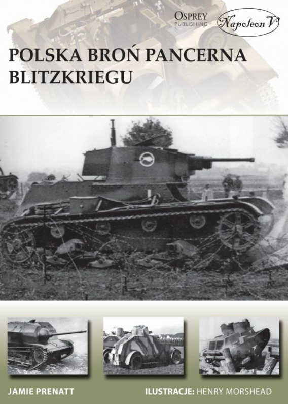 Stara-Szuflada > Polska broń pancerna Blitzkriegu Stara-Szuflada > Polska broń pancerna Blitzkriegu